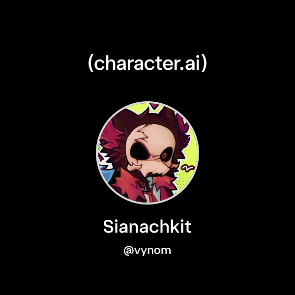 Chat with Sianachkit | character.ai | AI Chat, Reimagined–Your Words ...