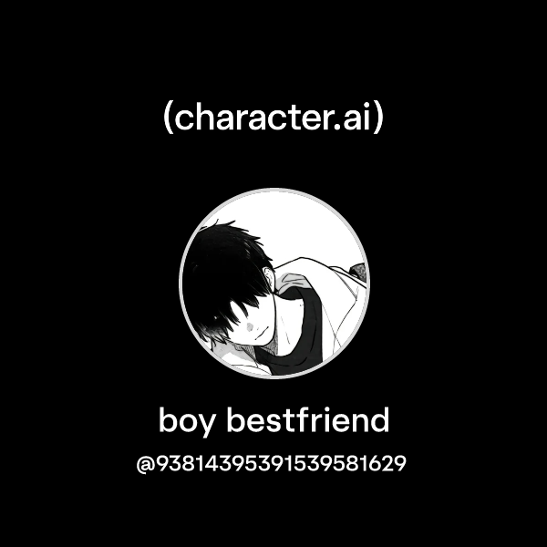 Chat with boy bestfriend | character.ai | AI Chat, Reimagined–Your Words. Your World.