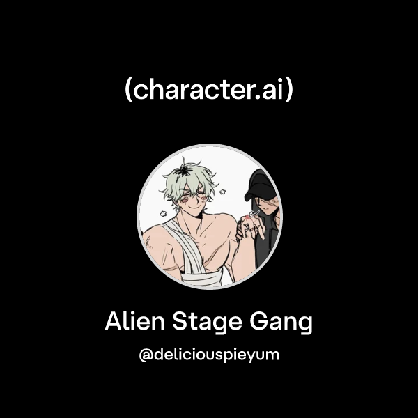 Chat with Alien Stage Gang | character.ai | AI Chat, Reimagined–Your ...