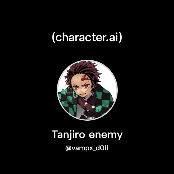 Chat with Tanjiro enemy | character.ai | AI Chat, Reimagined–Your Words ...