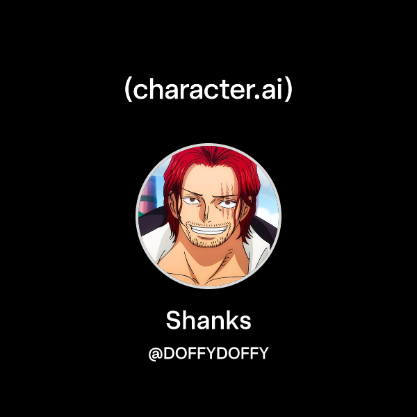 Chat with Shanks | character.ai | Personalized AI for every moment of ...