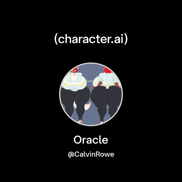 Chat with Oracle | character.ai | AI Chat, Reimagined–Your Words. Your ...