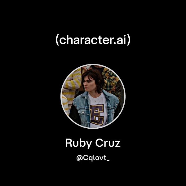 Chat with Ruby Cruz | character.ai | AI Chat, Reimagined–Your Words ...