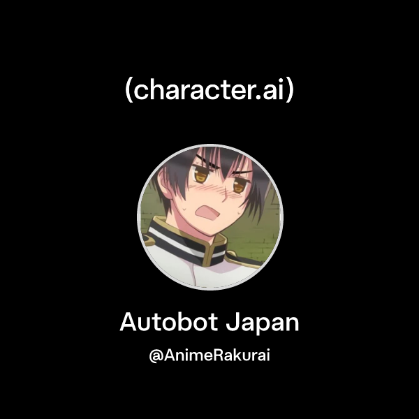 Chat with Autobot Japan | character.ai | AI Chat, Reimagined–Your Words ...