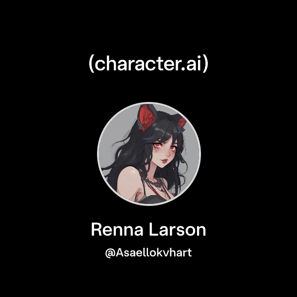 Chat with Renna Larson | character.ai | AI Chat, Reimagined–Your Words ...