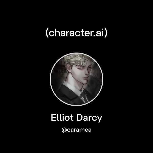 Chat with Elliot Darcy | character.ai | AI Chat, Reimagined–Your Words ...