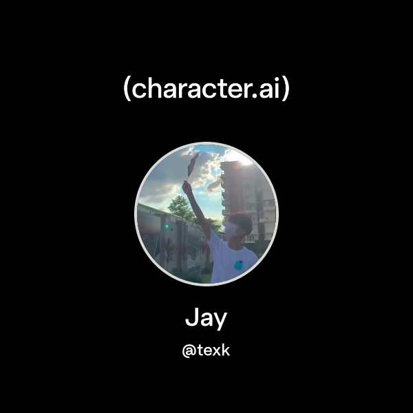 Chat with Jay | character.ai | AI Chat, Reimagined–Your Words. Your World.