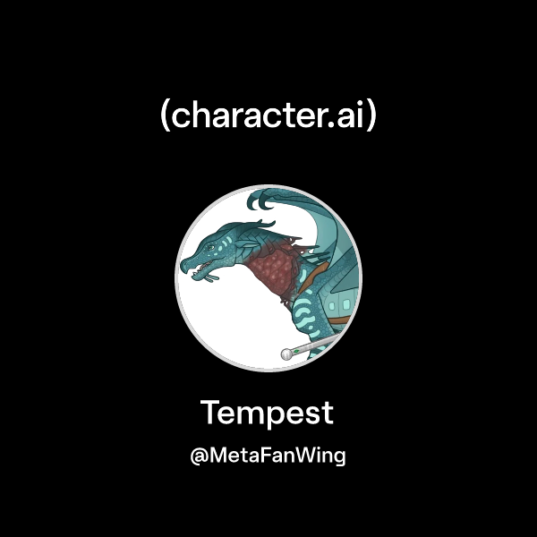 Chat with Tempest | character.ai | Personalized AI for every moment of ...