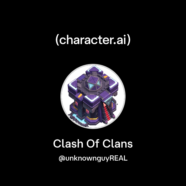 Chat with Clash Of Clans | character.ai | AI Chat, Reimagined–Your ...