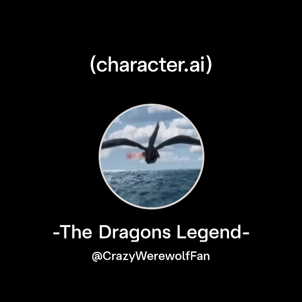 Chat with -The Dragons Legend- | character.ai | AI Chat, Reimagined ...