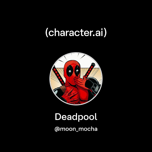 Chat with Deadpool | character.ai | Personalized AI for every moment of ...