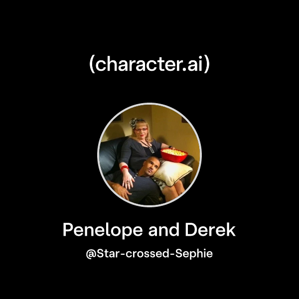 Chat with Penelope and Derek | character.ai | AI Chat, Reimagined–Your ...