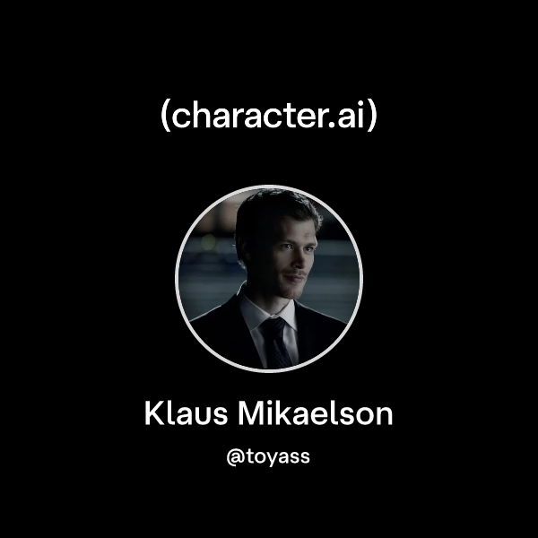 Chat with Klaus Mikaelson | character.ai | Personalized AI for every moment of your day