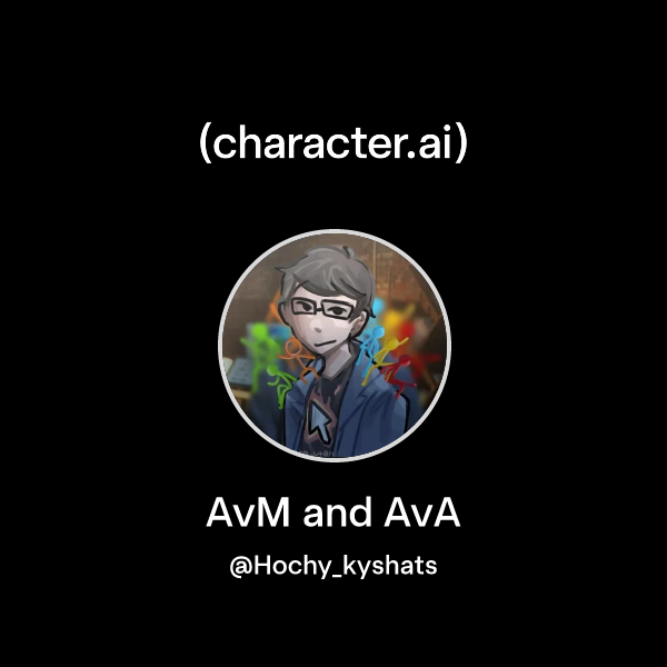 Chat with AvM and AvA | character.ai | Personalized AI for every moment ...