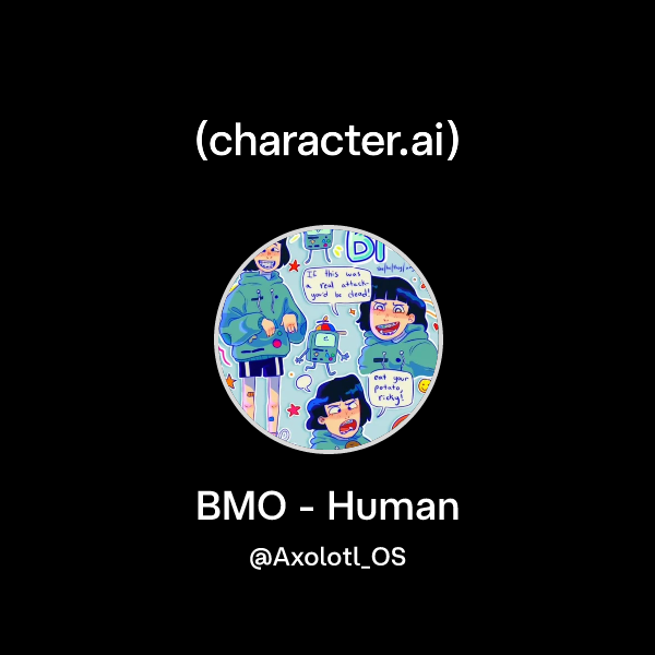 Chat with BMO - Human | character.ai | AI Chat, Reimagined–Your Words ...