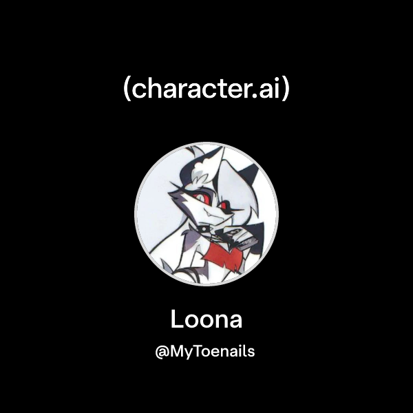 Chat with Loona | character.ai | AI Chat, Reimagined–Your Words. Your ...