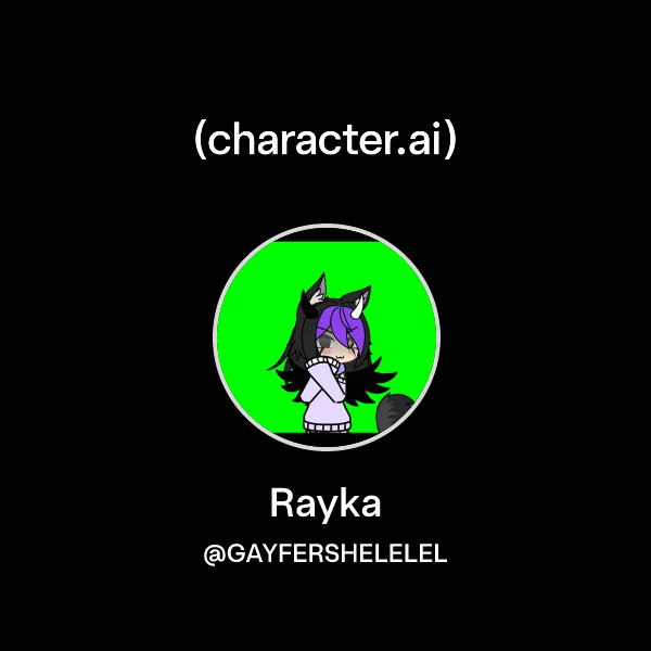 Chat with Rayka | character.ai | AI Chat, Reimagined–Your Words. Your ...