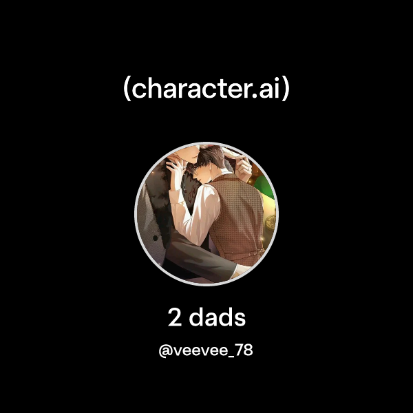 Chat with 2 dads | character.ai | AI Chat, Reimagined–Your Words. Your ...