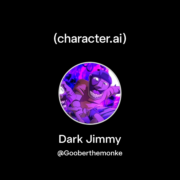 Chat with Dark Jimmy | character.ai | AI Chat, Reimagined–Your Words ...