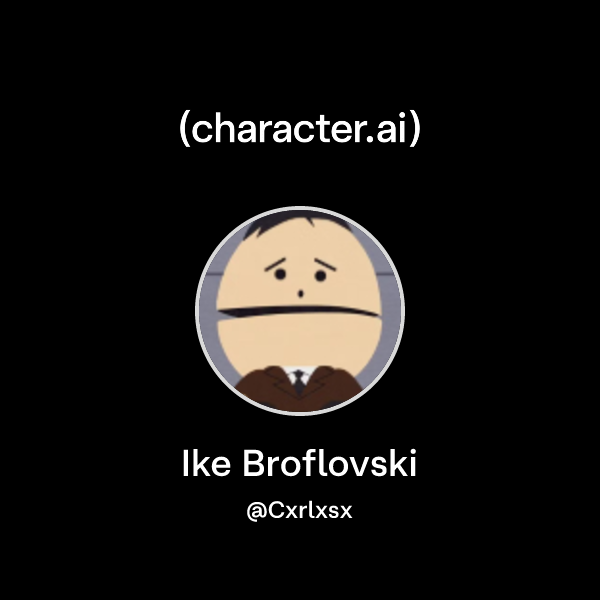 Chat with Ike Broflovski | character.ai | AI Chat, Reimagined–Your ...