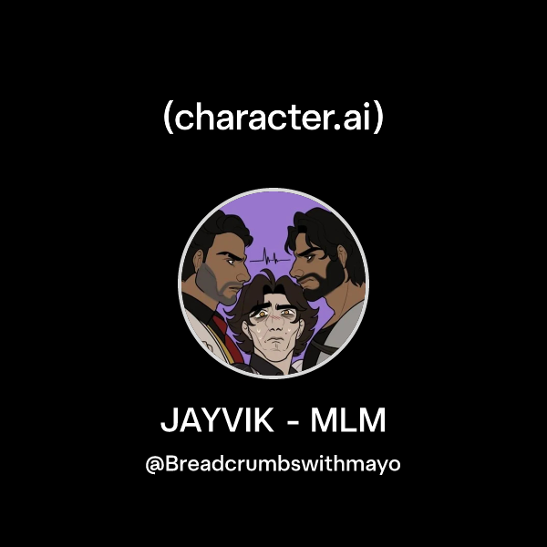 Chat with JAYVIK - MLM | character.ai | Personalized AI for every ...