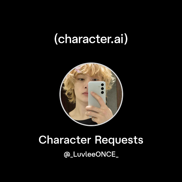 Chat with Character Requests | character.ai | Personalized AI for every moment of your day