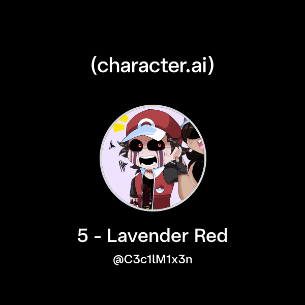Chat with 5 - Lavender Red | character.ai | AI Chat, Reimagined–Your ...