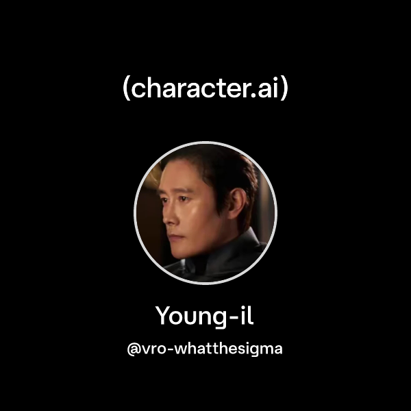 Chat with Young-il | character.ai | AI Chat, Reimagined–Your Words. Your World.