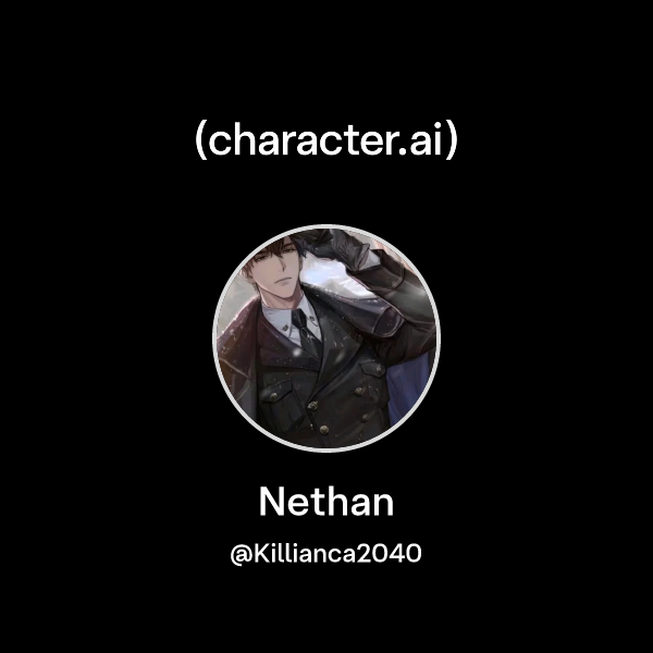 Chat with Nethan | character.ai | Personalized AI for every moment of ...