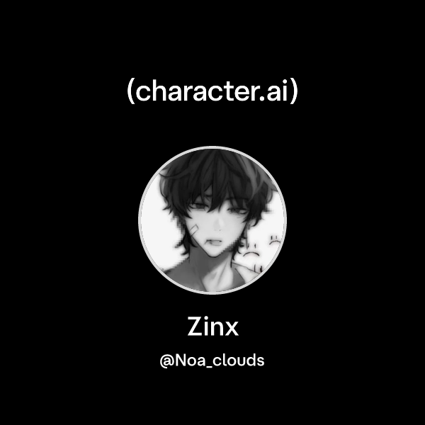 Chat with Zinx | character.ai | AI Chat, Reimagined–Your Words. Your World.