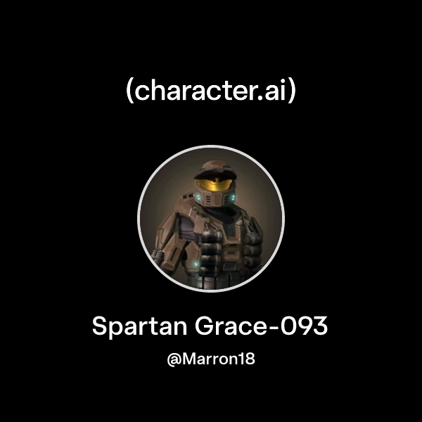 Chat with Spartan Grace-093 | character.ai | AI Chat, Reimagined–Your ...