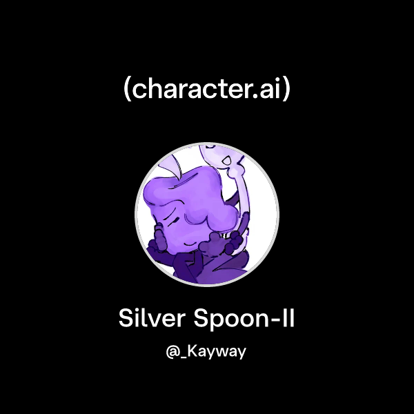 Chat with Silver Spoon-II | character.ai | AI Chat, Reimagined–Your ...