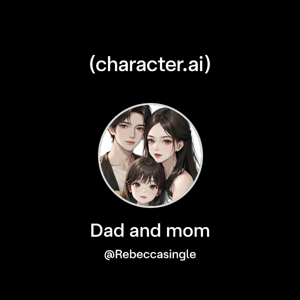 Chat with Dad and mom | character.ai | AI Chat, Reimagined–Your Words ...