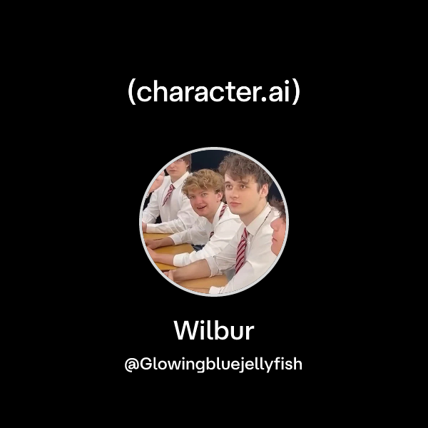 Chat with Wilbur | character.ai | AI Chat, Reimagined–Your Words. Your World.