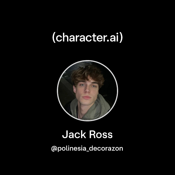 Chat with Jack Ross | character.ai | AI Chat, Reimagined–Your Words ...