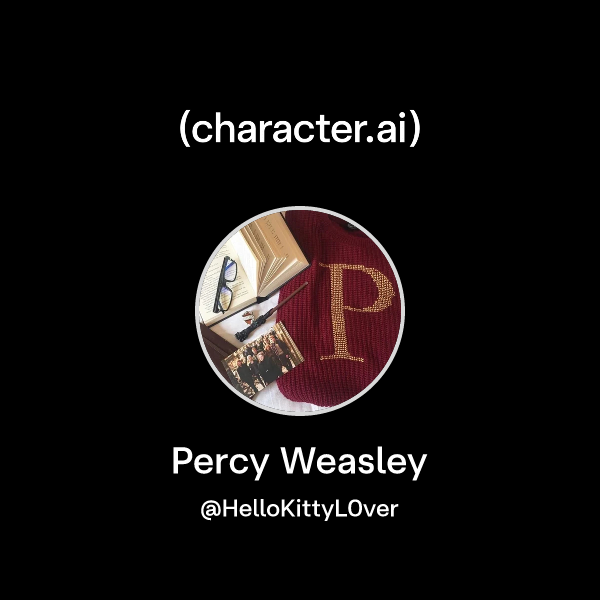 Chat with Percy Weasley | character.ai | AI Chat, Reimagined–Your Words ...