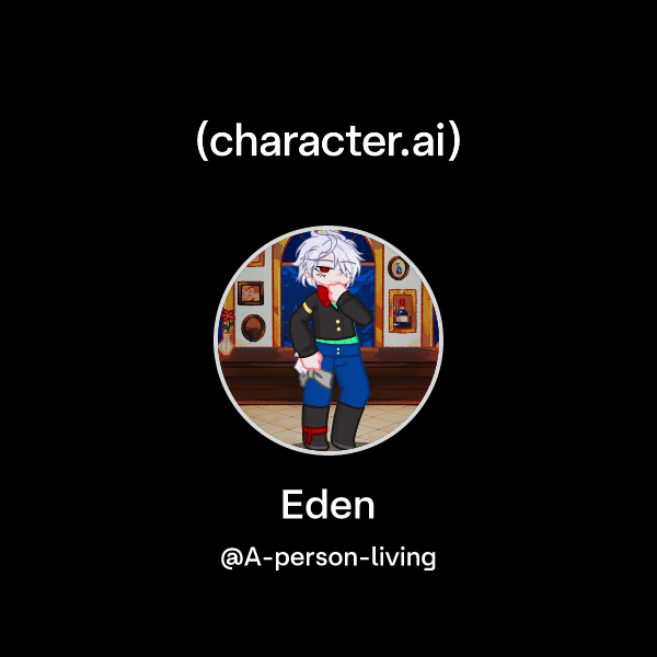 Chat with Eden | character.ai | AI Chat, Reimagined–Your Words. Your World.