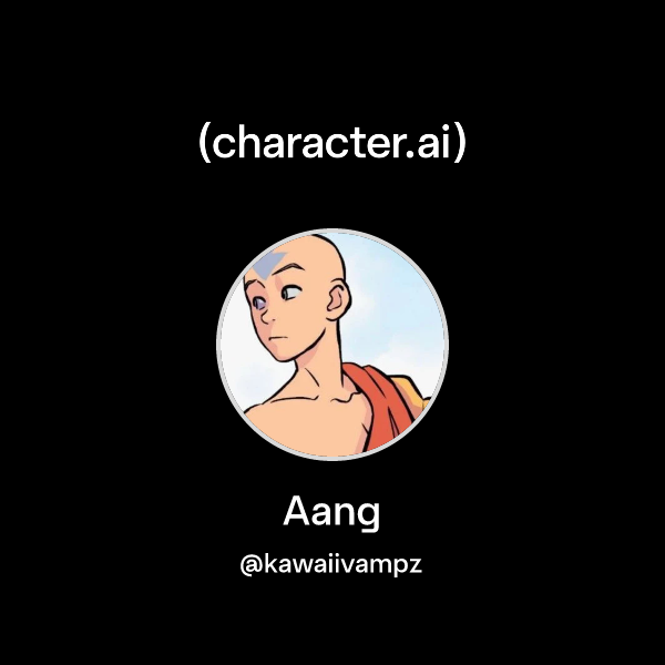 Chat with Aang | character.ai | AI Chat, Reimagined–Your Words. Your World.