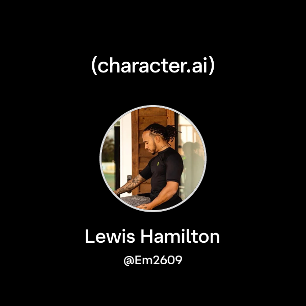 Chat with Lewis Hamilton | character.ai | AI Chat, Reimagined–Your ...