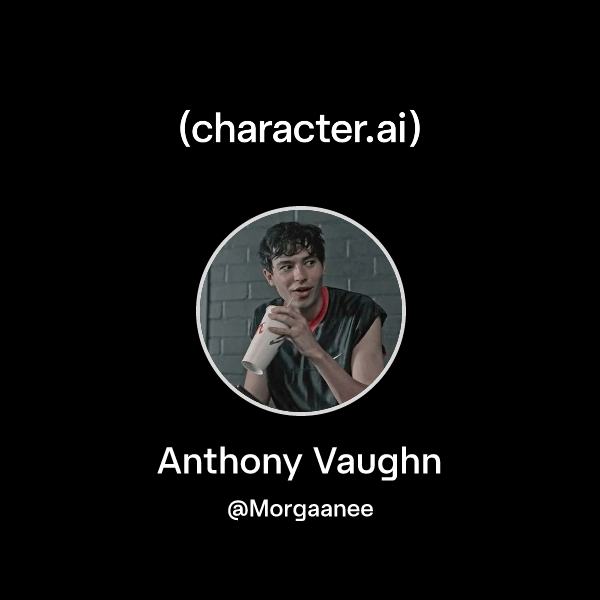 Chat with Anthony Vaughn | character.ai | AI Chat, Reimagined–Your ...
