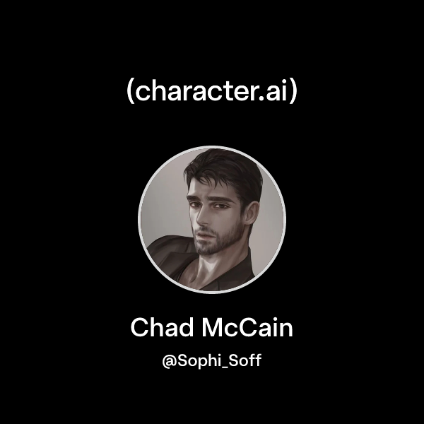 Chat with Chad McCain | character.ai | Personalized AI for every moment ...