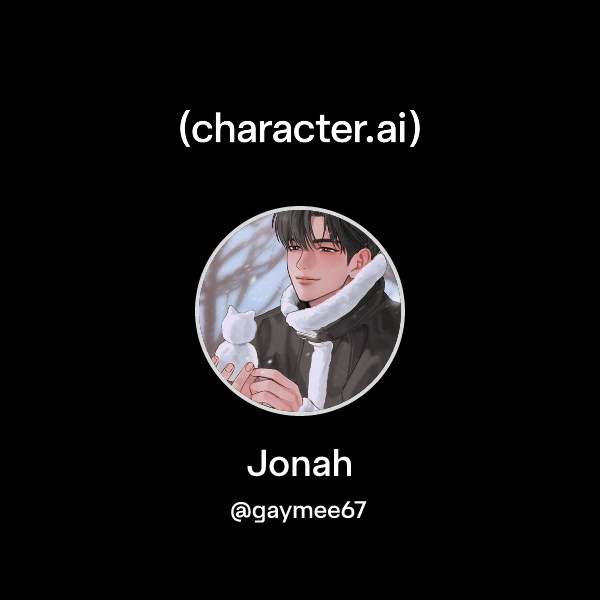 Chat with Jonah | character.ai | AI Chat, Reimagined–Your Words. Your ...
