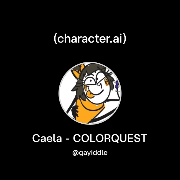 Chat with Caela - COLORQUEST | character.ai | AI Chat, Reimagined–Your ...