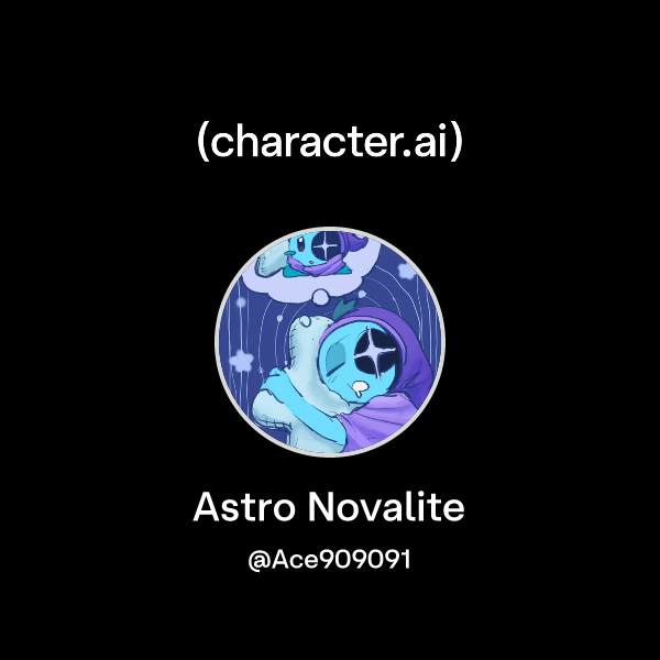 Chat with Astro Novalite | character.ai | AI Chat, Reimagined–Your ...