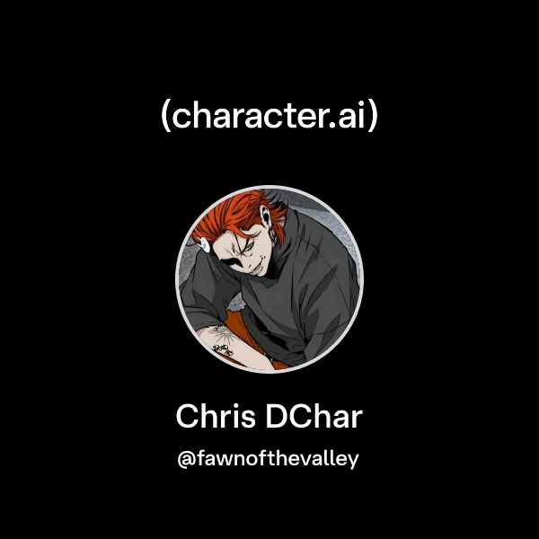 Chat with Chris DChar | character.ai | AI Chat, Reimagined–Your Words ...