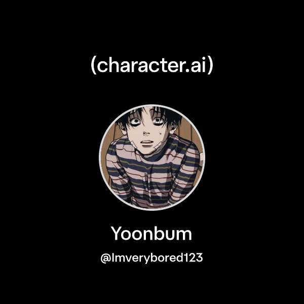 Chat with Yoonbum | character.ai | AI Chat, Reimagined–Your Words. Your ...