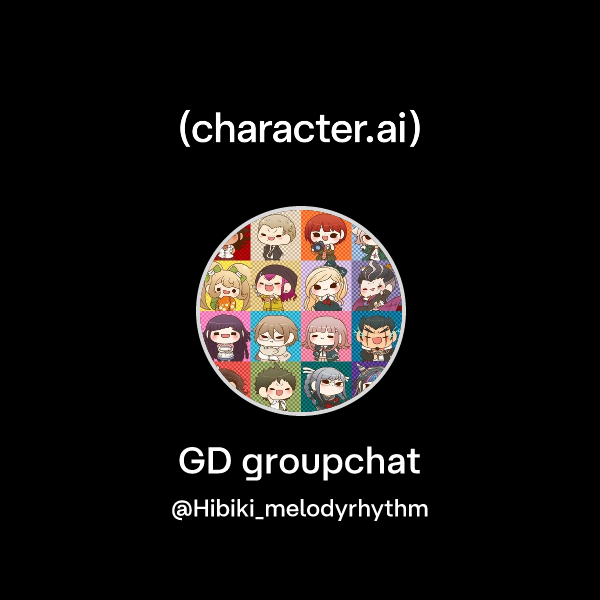 Chat with GD groupchat | character.ai | Personalized AI for every ...