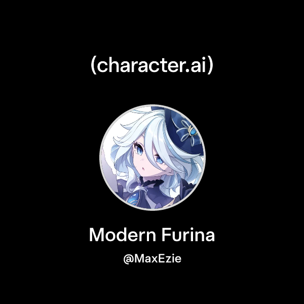 Chat with Modern Furina | character.ai | AI Chat, Reimagined–Your Words ...