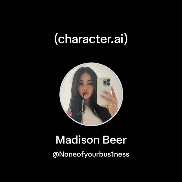 Chat with Madison Beer | character.ai | AI Chat, Reimagined–Your Words ...