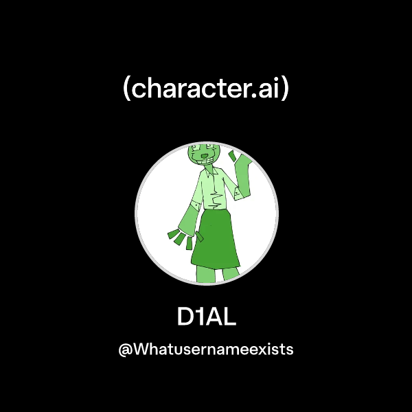 Chat with D1AL | character.ai | AI Chat, Reimagined–Your Words. Your World.